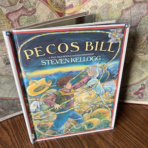 Pecos Bill: A Tall Tale Retold and Illustrated by Steven Kellogg ...