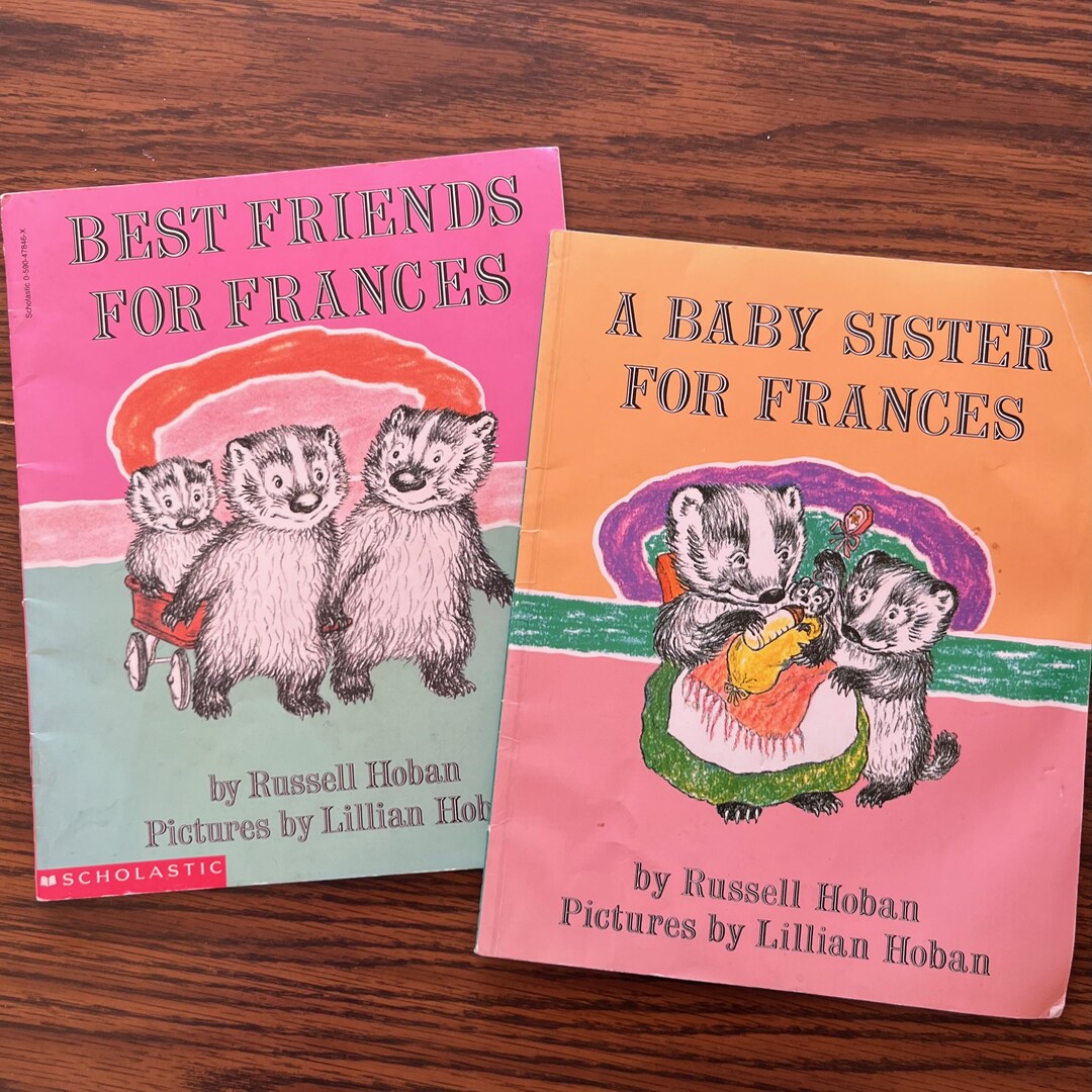 Best Friends for Frances - A Baby Sister for Frances - Russell and ...