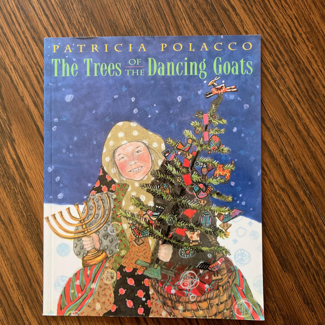 The Trees of the Dancing Goats Patricia Polacco Vintage Children's ...