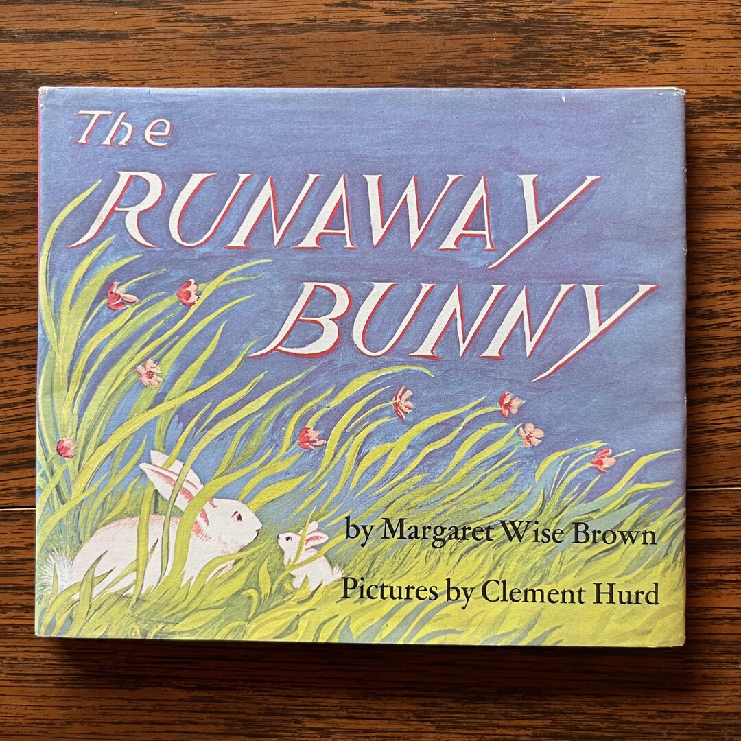 The Runaway Bunny Margaret Wise Brown Clement Hurd Classic Picture Book ...