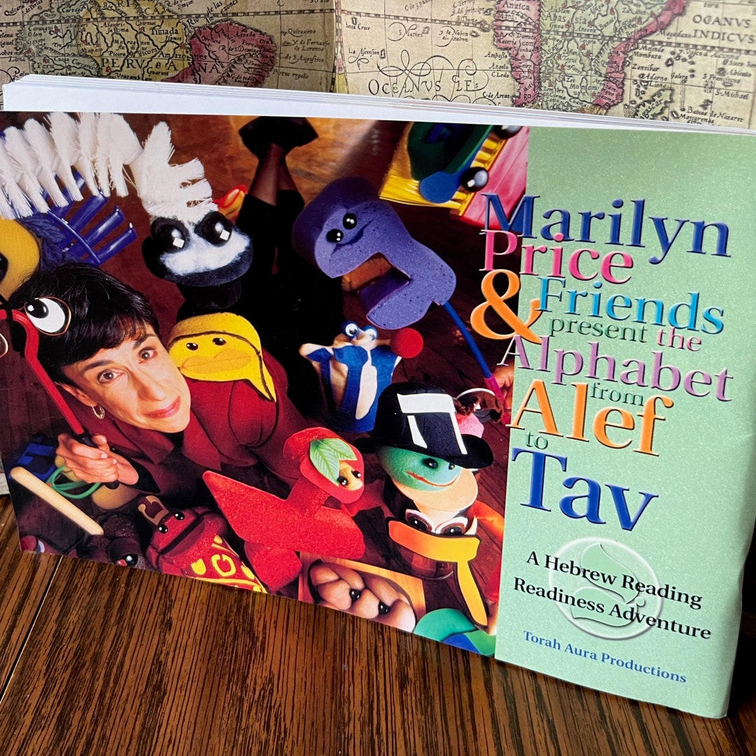 The Alphabet From Alef to Tav A Hebrew Reading Readiness Adventure ...