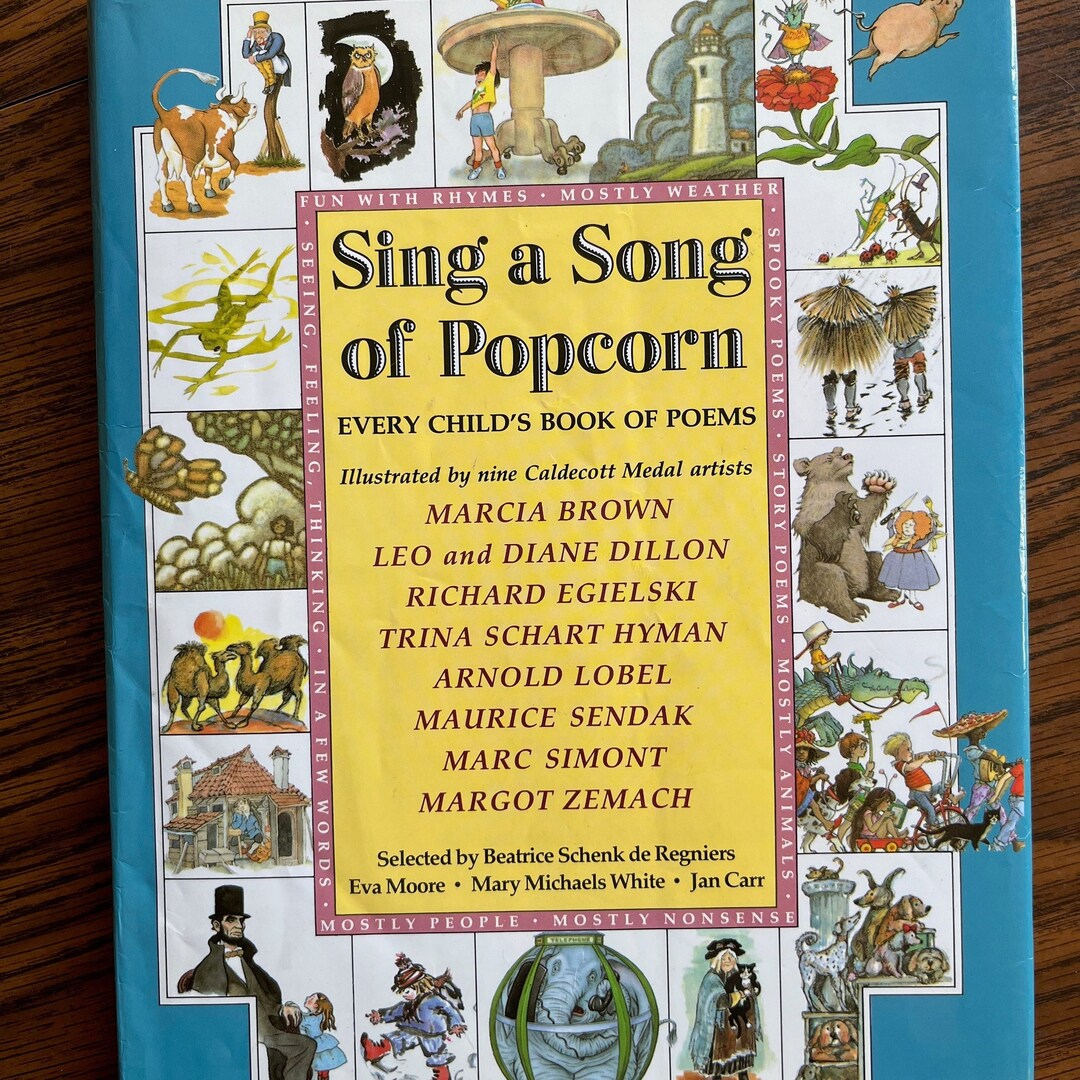 Sing a Song of Popcorn - Poetry Collection - Caldecott Artists ...