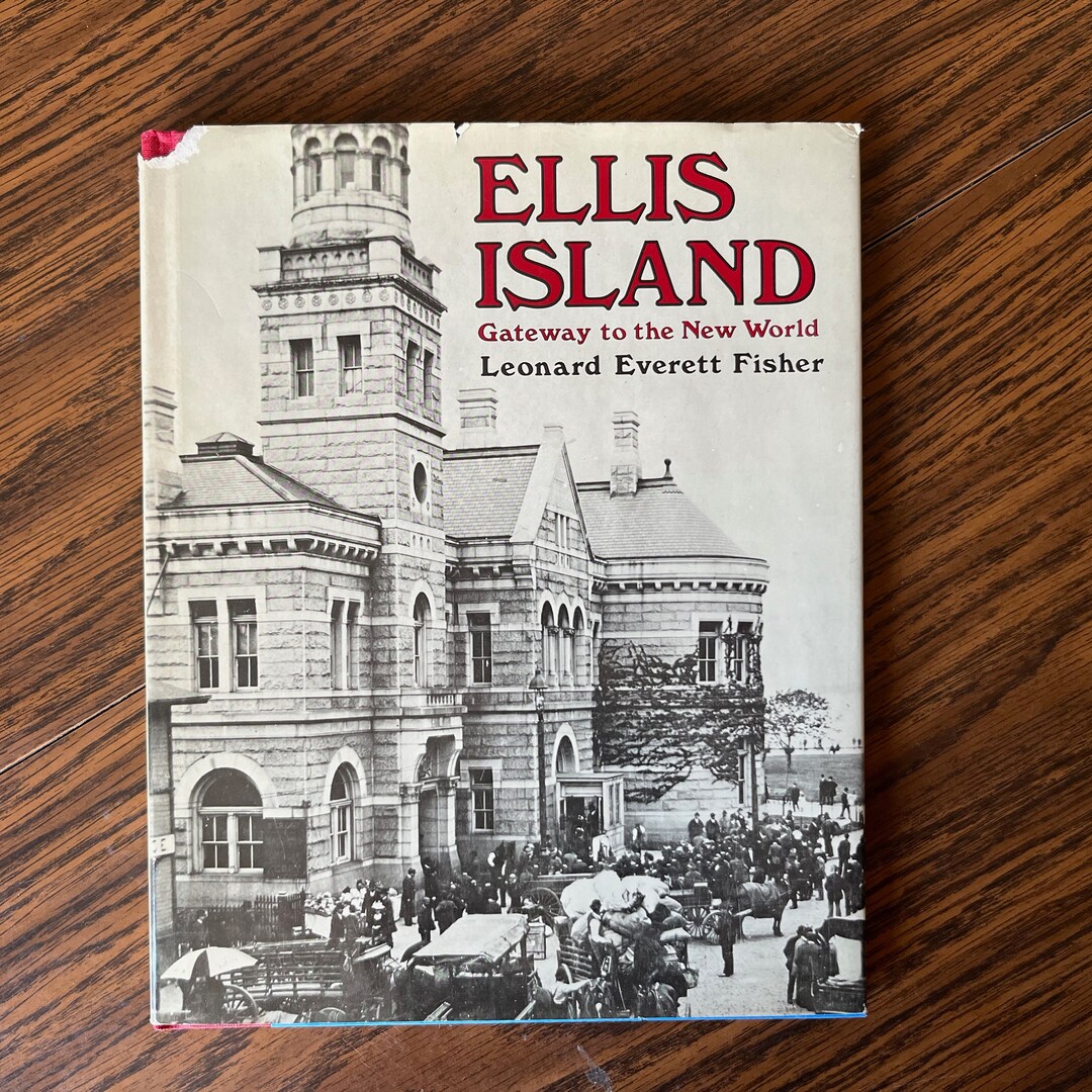 Ellis Island: Gateway to the New World - Leonard Everett Fisher - Etsy