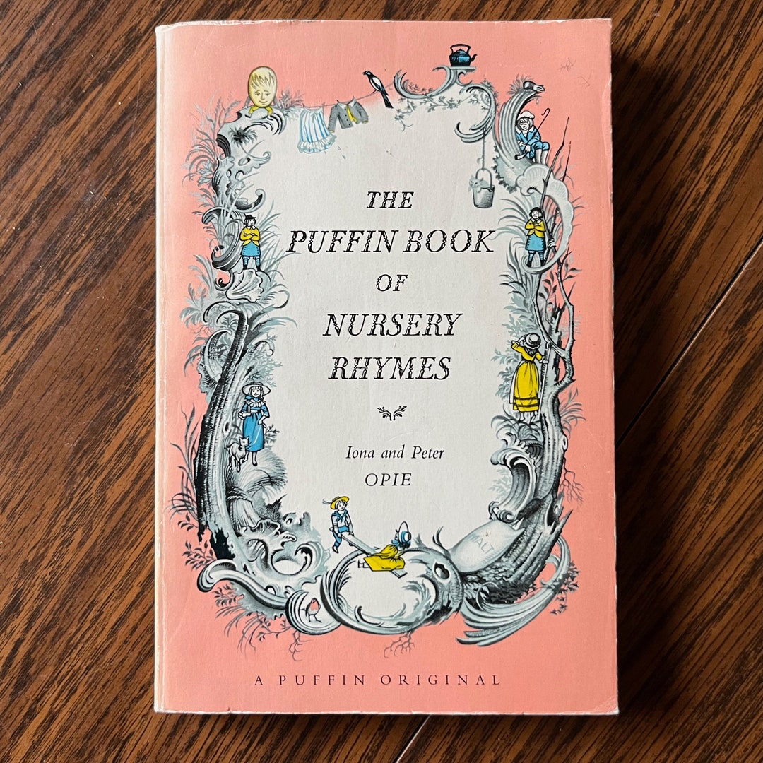 The Puffin Book of Nursery Rhymes - Iona and Peter Obie - Puffin ...