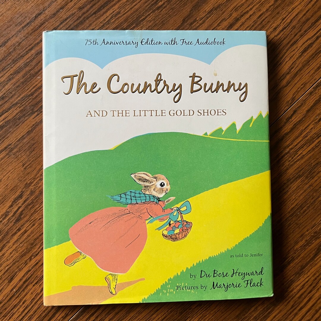 The Country Bunny and the Little Gold Shoes - Dubose Heyward - Vintage ...