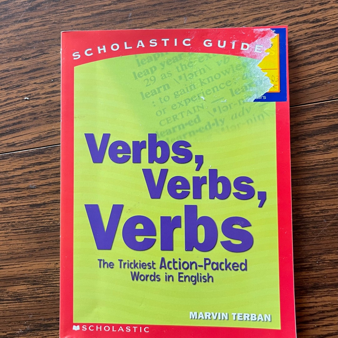 Verbs, Verbs, Verbs the Trickiest Action Packed Words in English ...