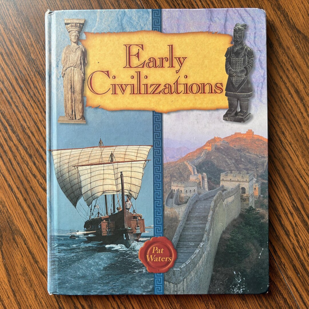 Early Civilizations: Ancient Greece and China Civilizations by Pat ...