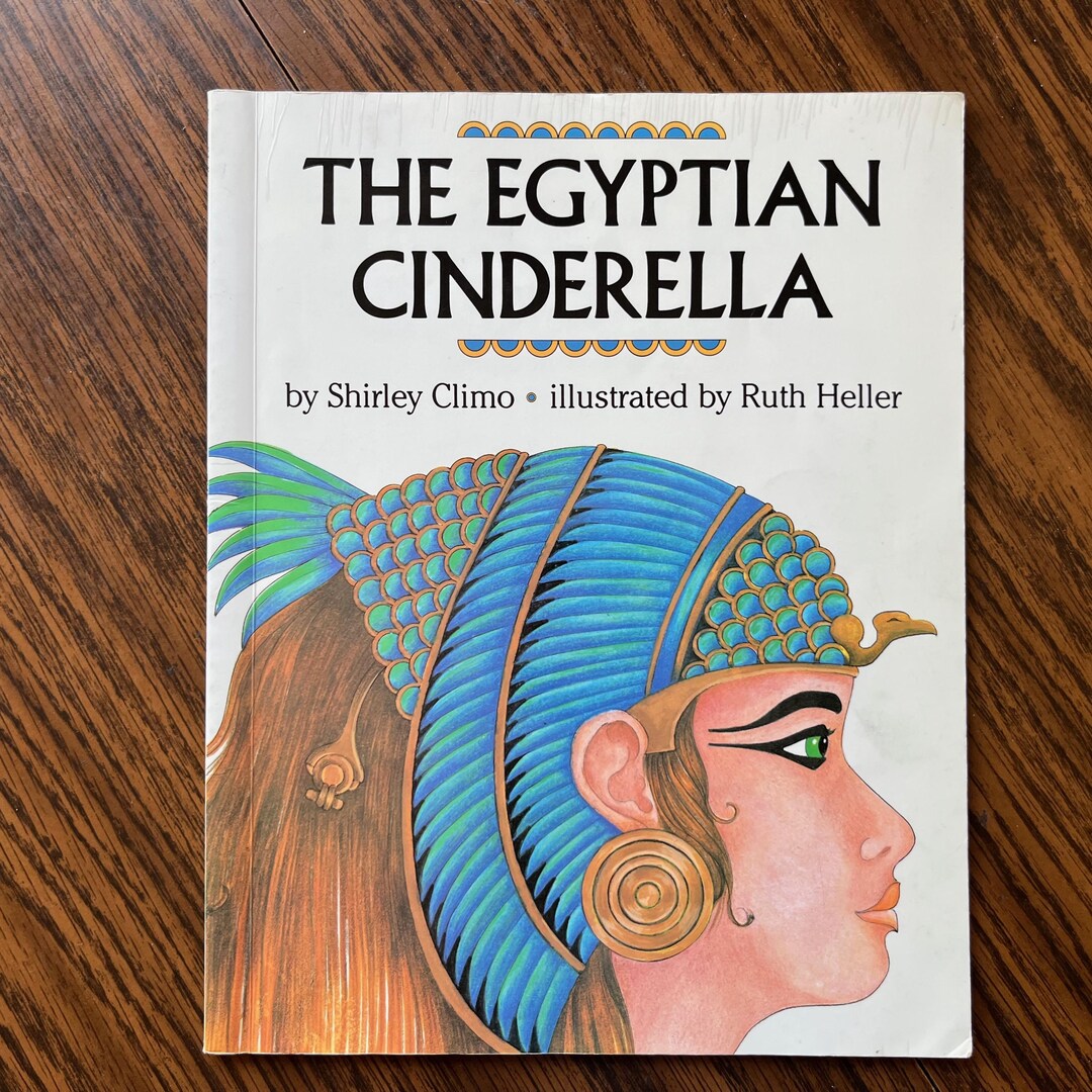 The Egyptian Cinderella, Picture Book by Shirley Climo and Ruth Heller ...