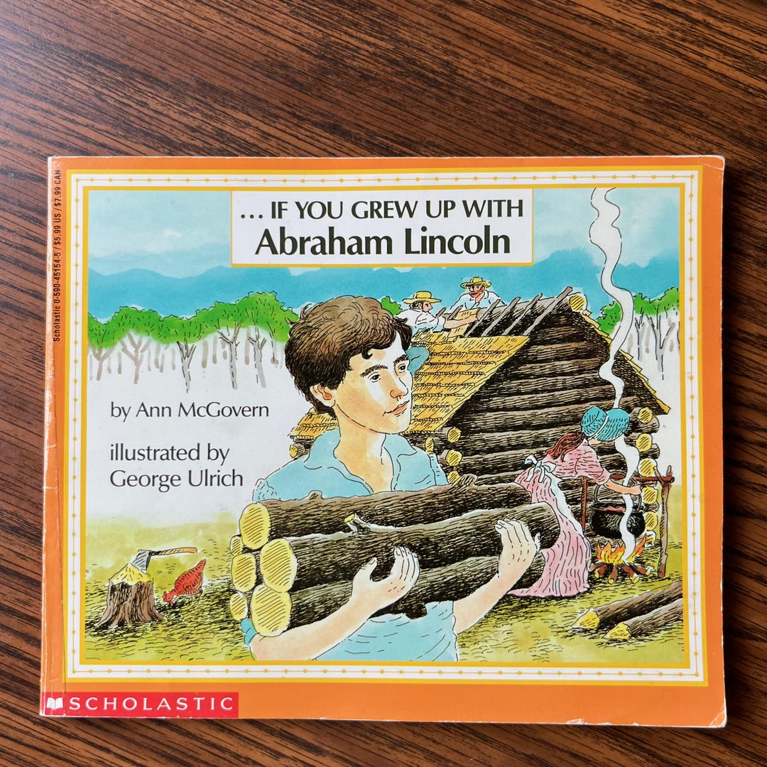 If You Grew up With Abraham Lincoln - Ann Mcgovern - Author Signed ...