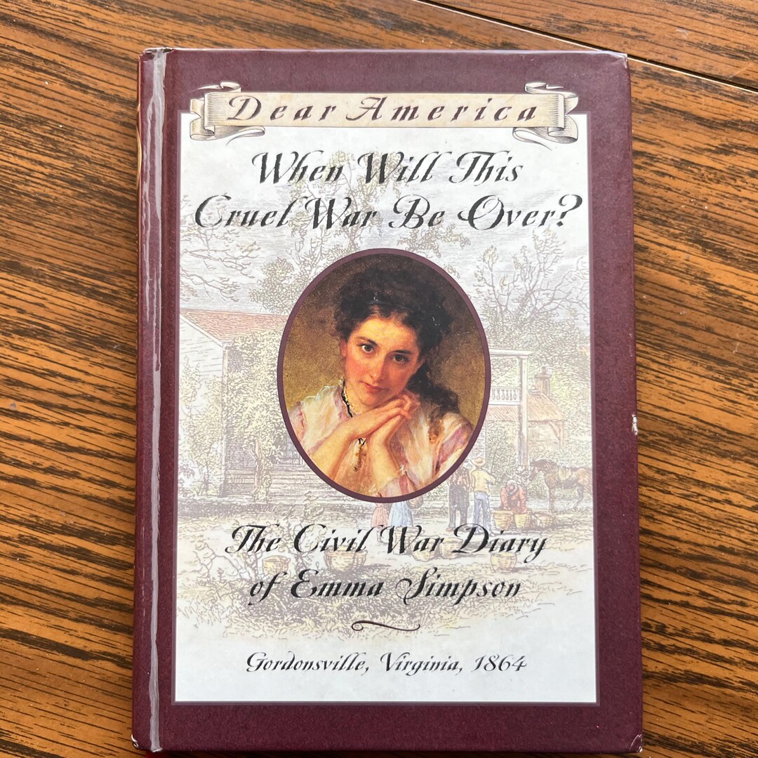 Civil War Diary: Emma Simpson, 1864 - Dear America Series - Etsy