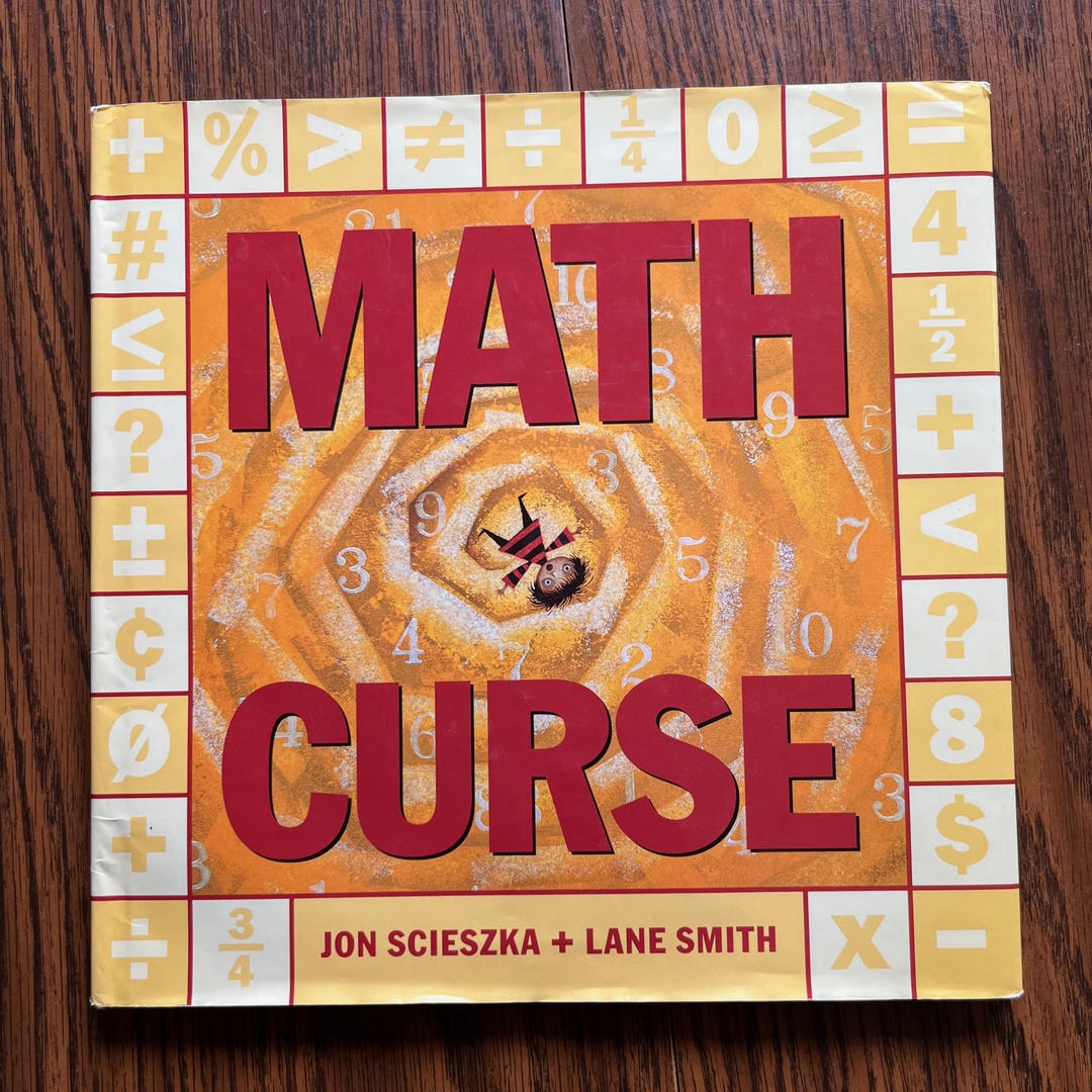 Math Curse - Jon Scieszka & Lane Smith - Humorous Math Picture Book ...