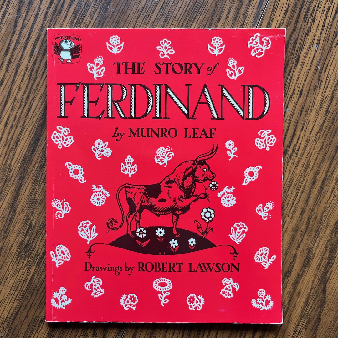 The Story of Ferdinand - Munro Leaf - Illustrated by Robert Lawson ...