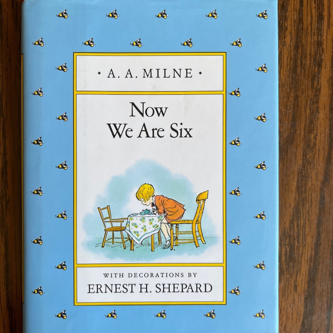 Now We Are Six - A.A. Milne - Illustrated by Ernest Shepard - Vintage ...