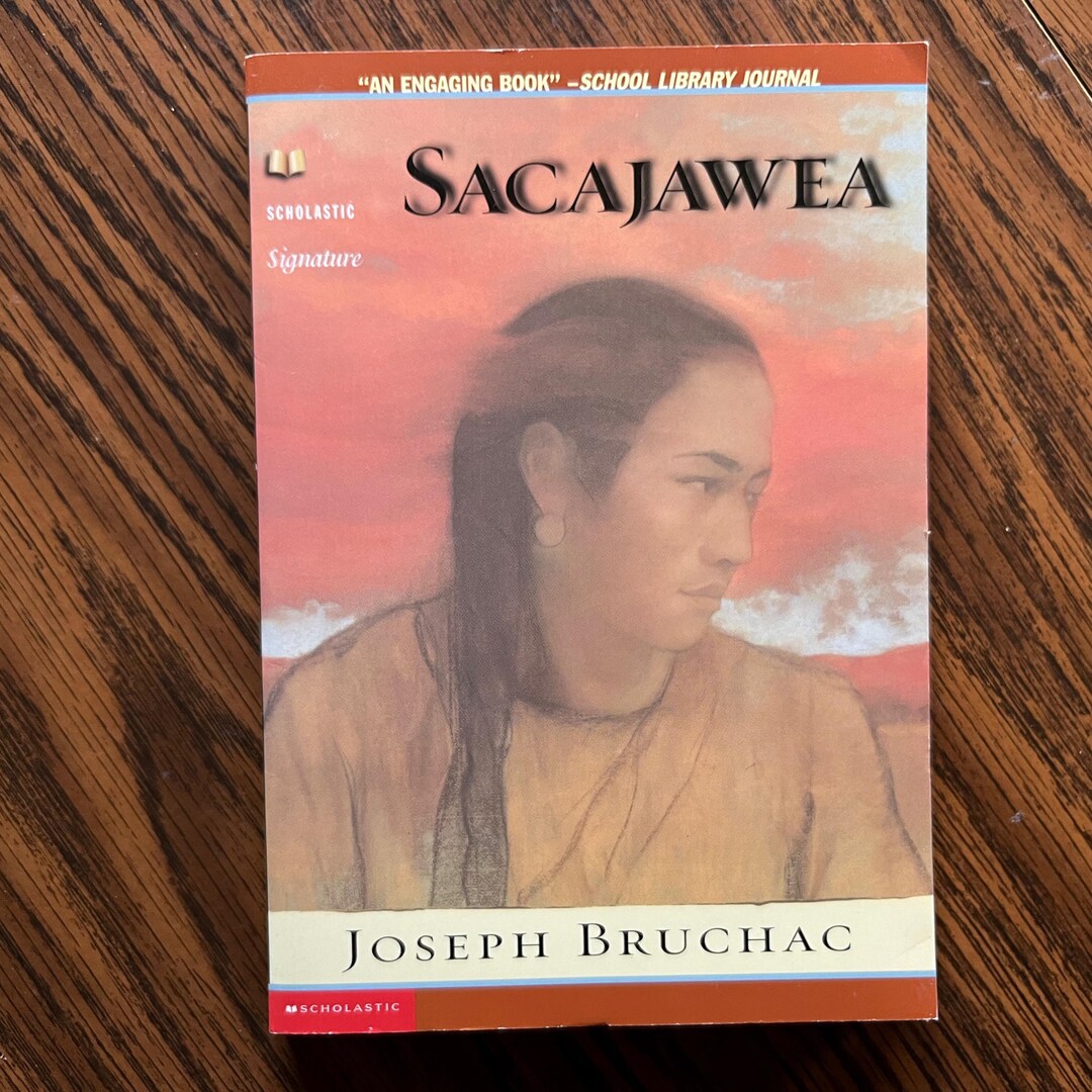 Sacajawea: the Story of Bird Woman and the Lewis and Clark Expedition ...