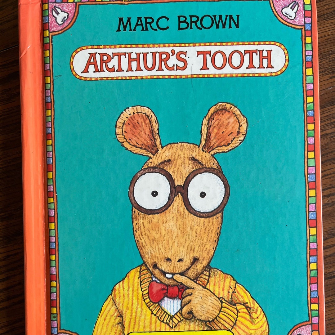Arthur's Tooth: an Arthur Adventure Marc Brown Children's Story Picture ...