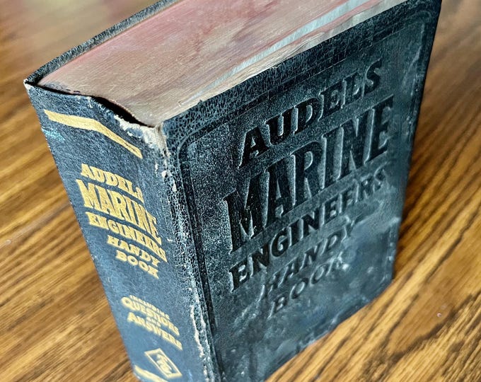 Rare 1943 Audels Marine Engineers Handy Book: A Practical Treatise for ...