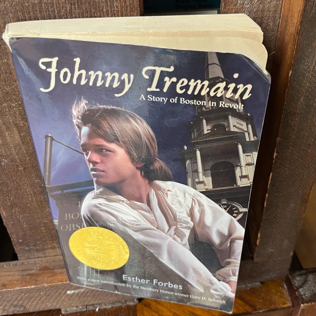 1971 Johnny Tremain - by Esther Forbes - Newbery Medal - Vintage ...