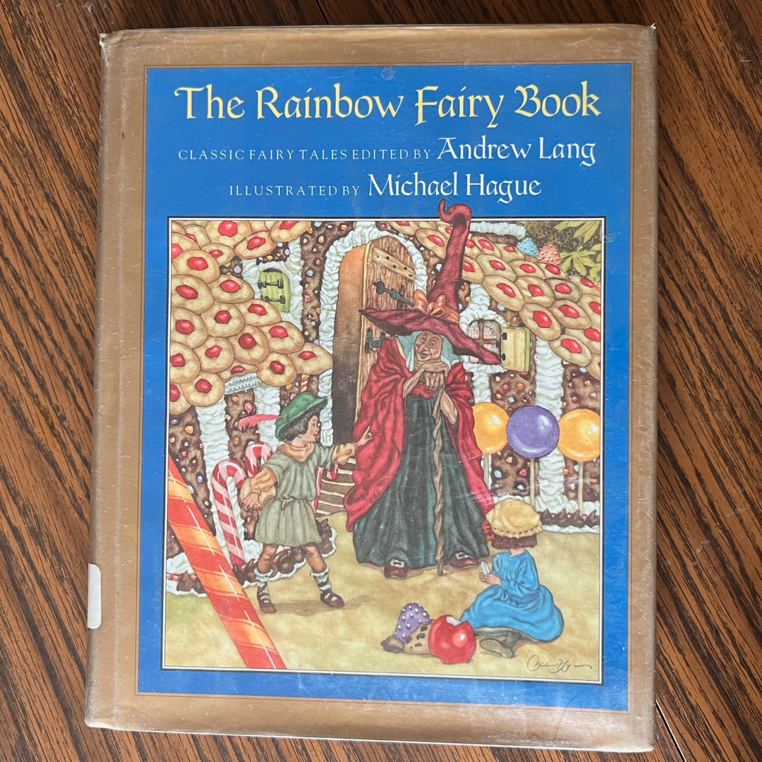 The Rainbow Fairy Book: Classic Fairy Tales Edited by Andrew Lang ...