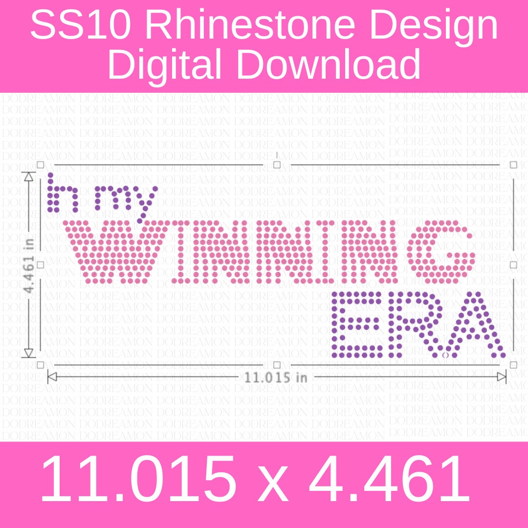 In My WINNING Era Rhinestone Template DIGITAL DOWNLOAD Bling Template ...