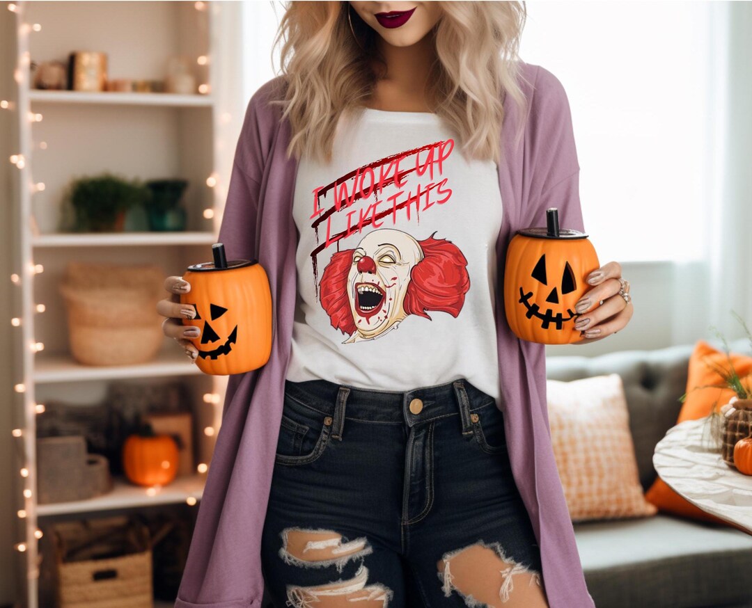 Woke up Like This, Clown Thrasher Halloween PNG - Etsy