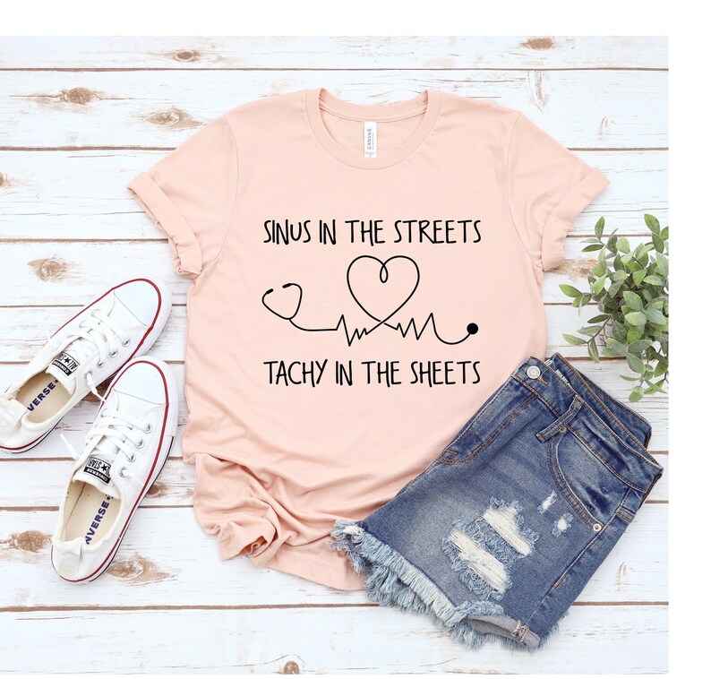 Funny Nurse Shirt Sinus in the Streets Shirt Tachy in the - Etsy