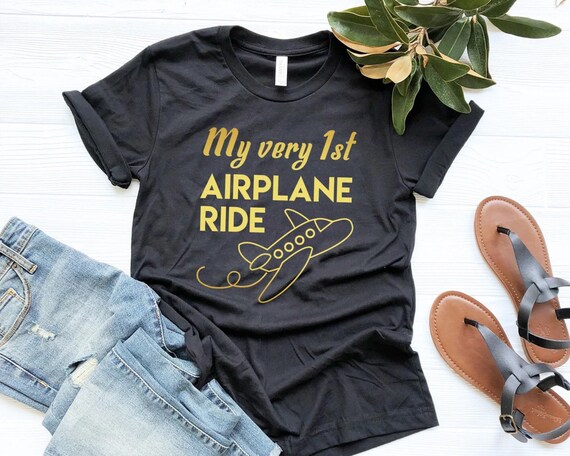 My Very First Airplane Ride Shirt First Time Flight Shirt - Etsy