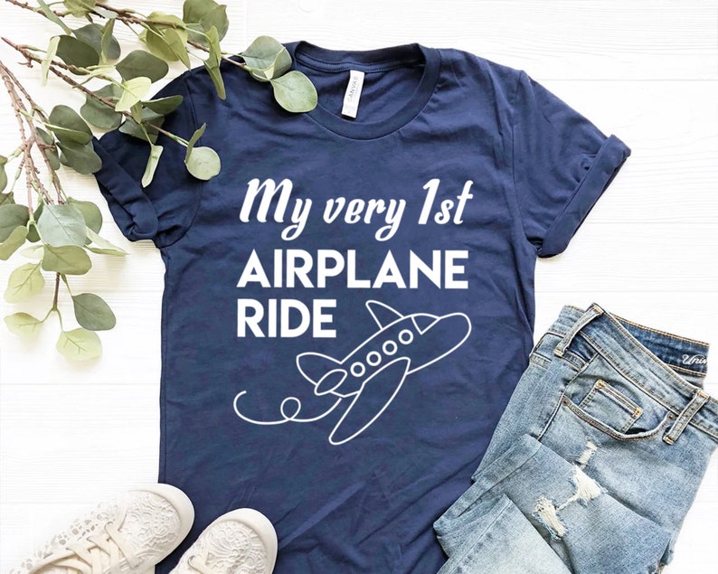 My Very First Airplane Ride Shirt First Time Flight Shirt - Etsy