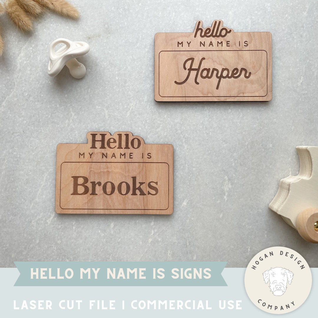 Hello My Name is Baby Name Sign SVG Laser File Cut Digital File | Birth ...