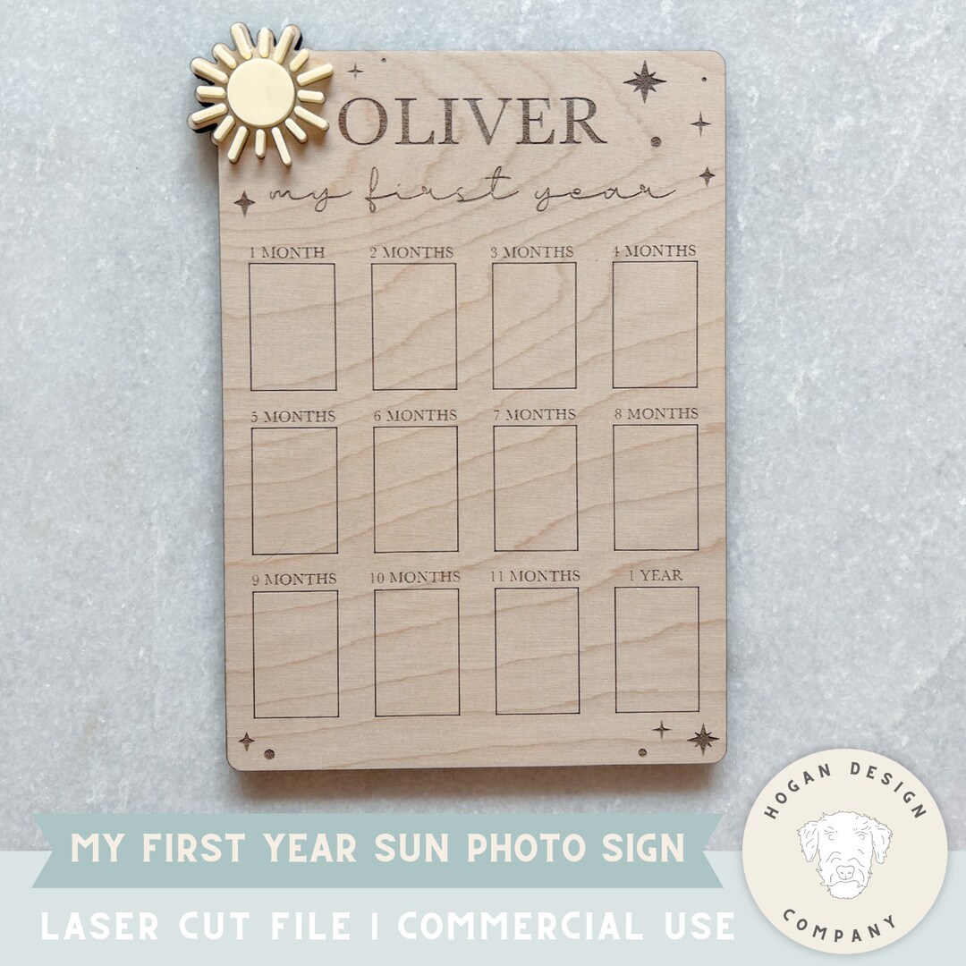 My First Year Sun Photo Sign SVG Laser File Cut Digital File | Wallet ...