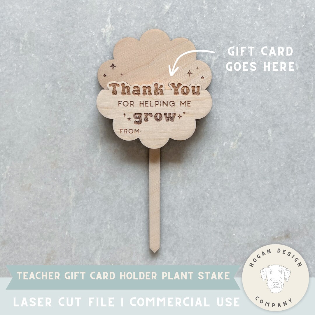 Teacher Gift Card Plant Stake SVG Laser File Cut Digital File | Scollop ...