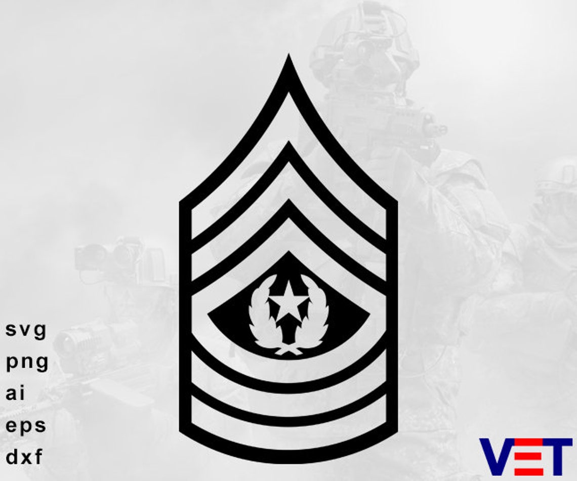 Command Sergeant Major Army Rank Svg Png Ai Eps Dxf | Etsy
