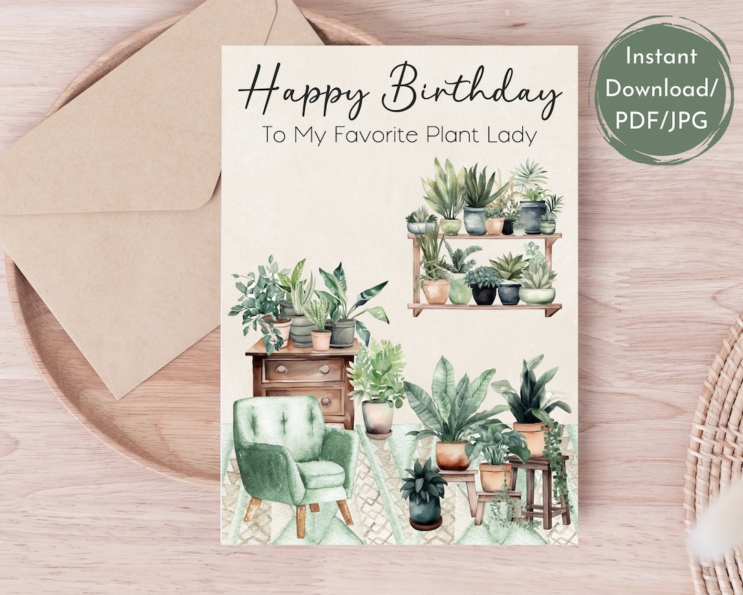 Printable Happy Birthday Plant Lady Card,birthday Card for Her, Happy ...