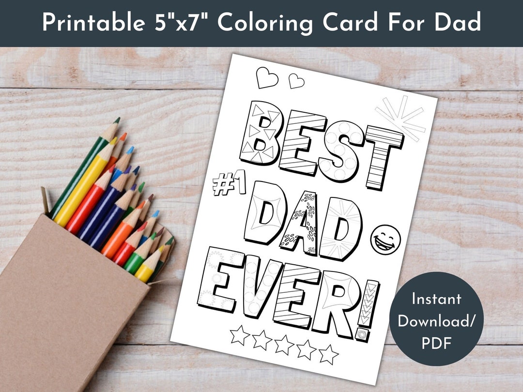 Printable Coloring Card for Dad,printable Fathers Day Card,colorable ...