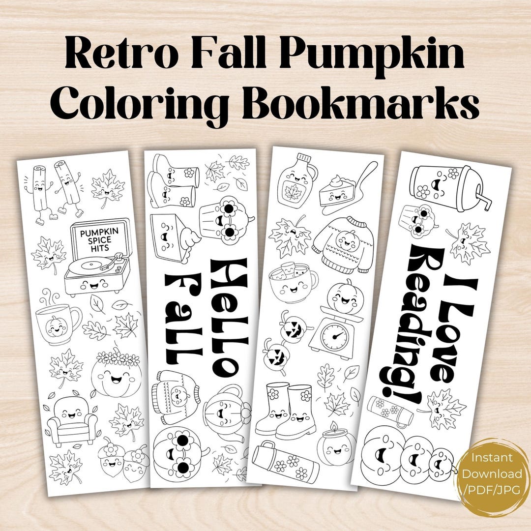Printable Fall Coloring Bookmarks,retro Pumpkin Spice Bookmarks You Can ...