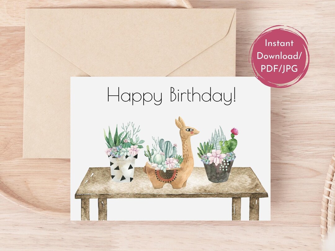 Printable Boho Happy Birthday Card,boho Llama,succulent Happy Birthday ...