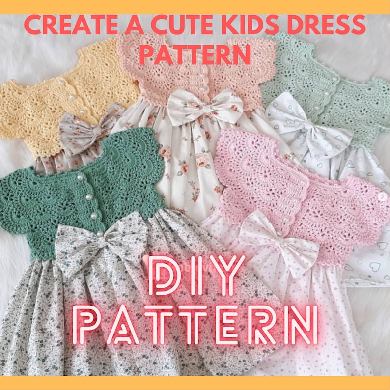Baby Girl Dress PATTERN: Crochet & Sewing DIY Tutorial (PDF) - Etsy