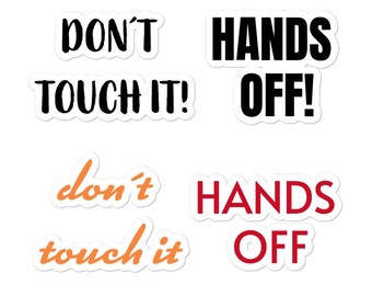 Hands off Sticker - Etsy
