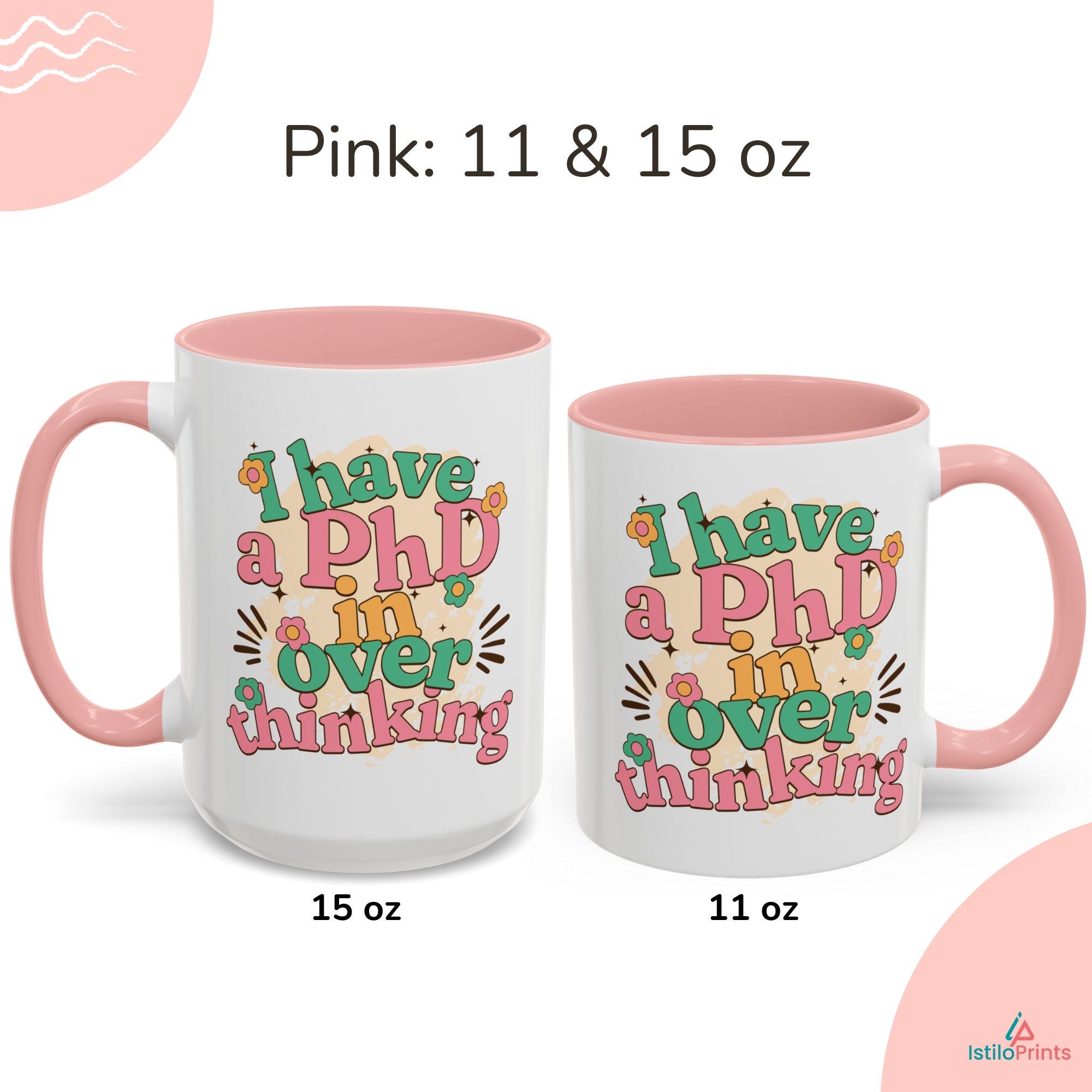 Funny Coffee Mug Overthinking Gift Phd Student Mental Health Anxiety ...