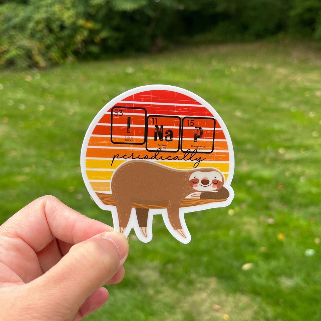 Sloth Animal Periodic Table Vinyl Sticker, I Nap Periodically ...