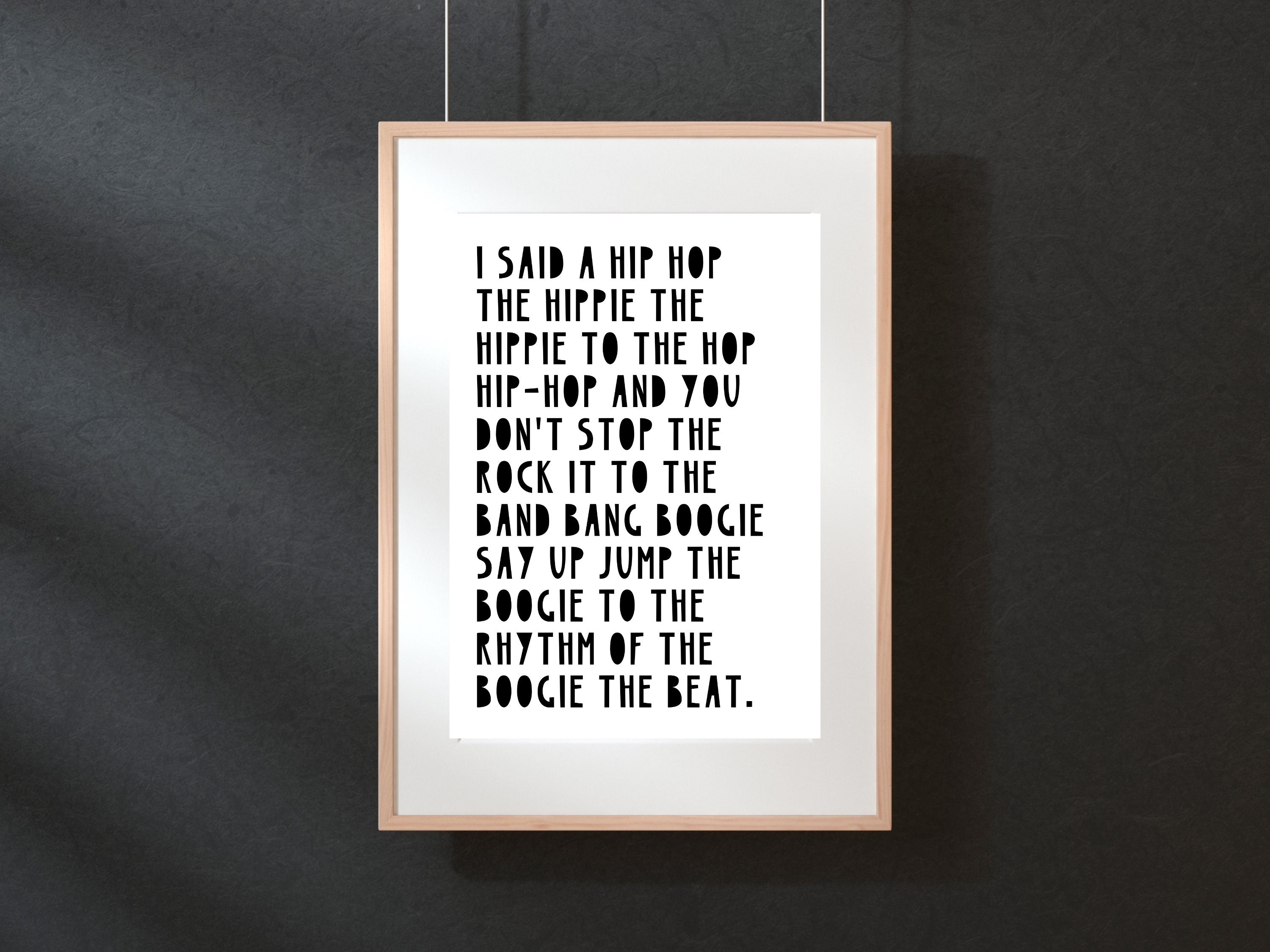 I Said A Hip Hop Rappers Delight Print DIGITAL DOWNLOAD Rap - Etsy