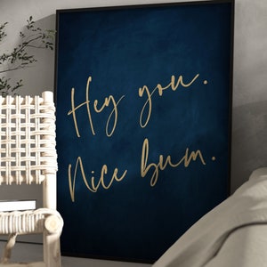 Blue and Gold Nice Bum Print, Indigo Blue Decor, Bedroom Wall Art ...