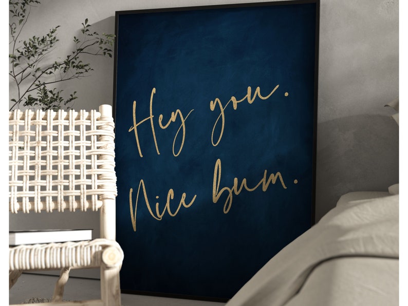 Blue and Gold Nice Bum Print, Indigo Blue Decor, Bedroom Wall Art ...