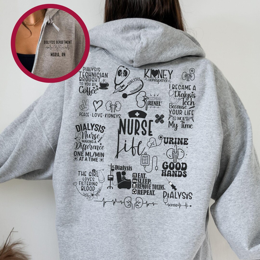 Dialysis Nurse Zip up Hoodie Personalized Nurse Jacket Full Zip Nurse ...