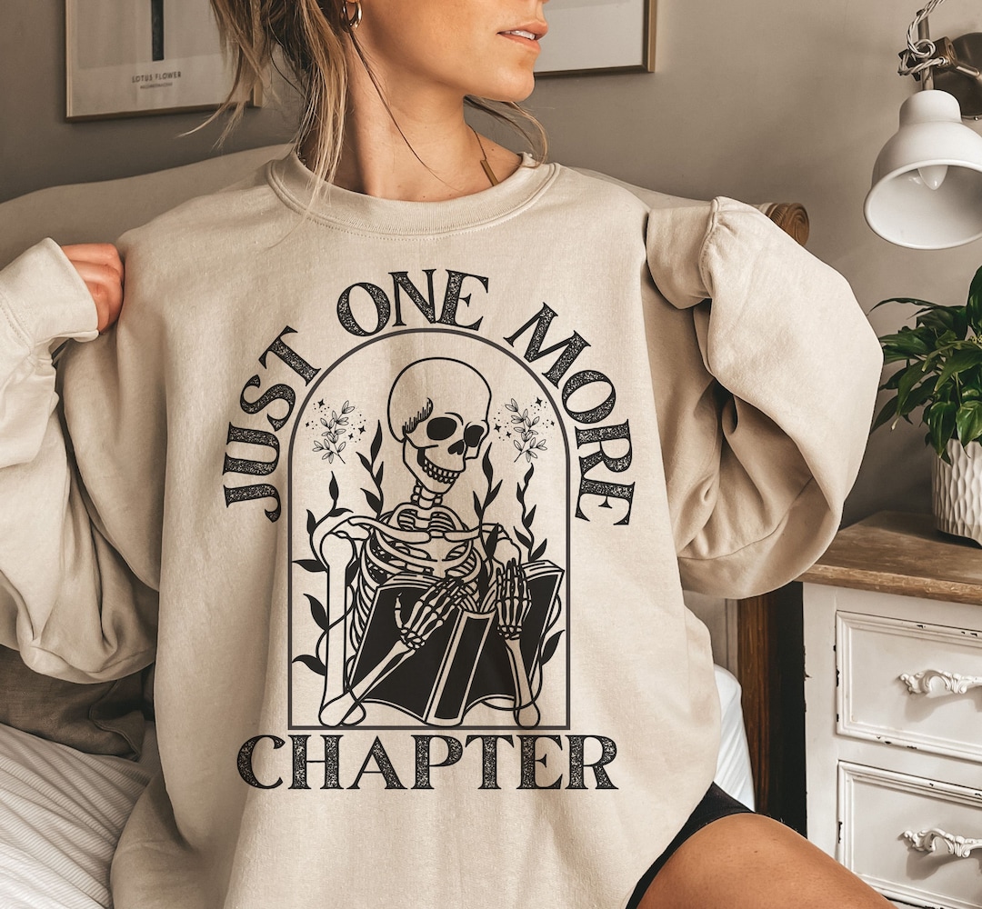 Science of Reading Shirt, One More Chapter Sweatshirt, Book Lover ...