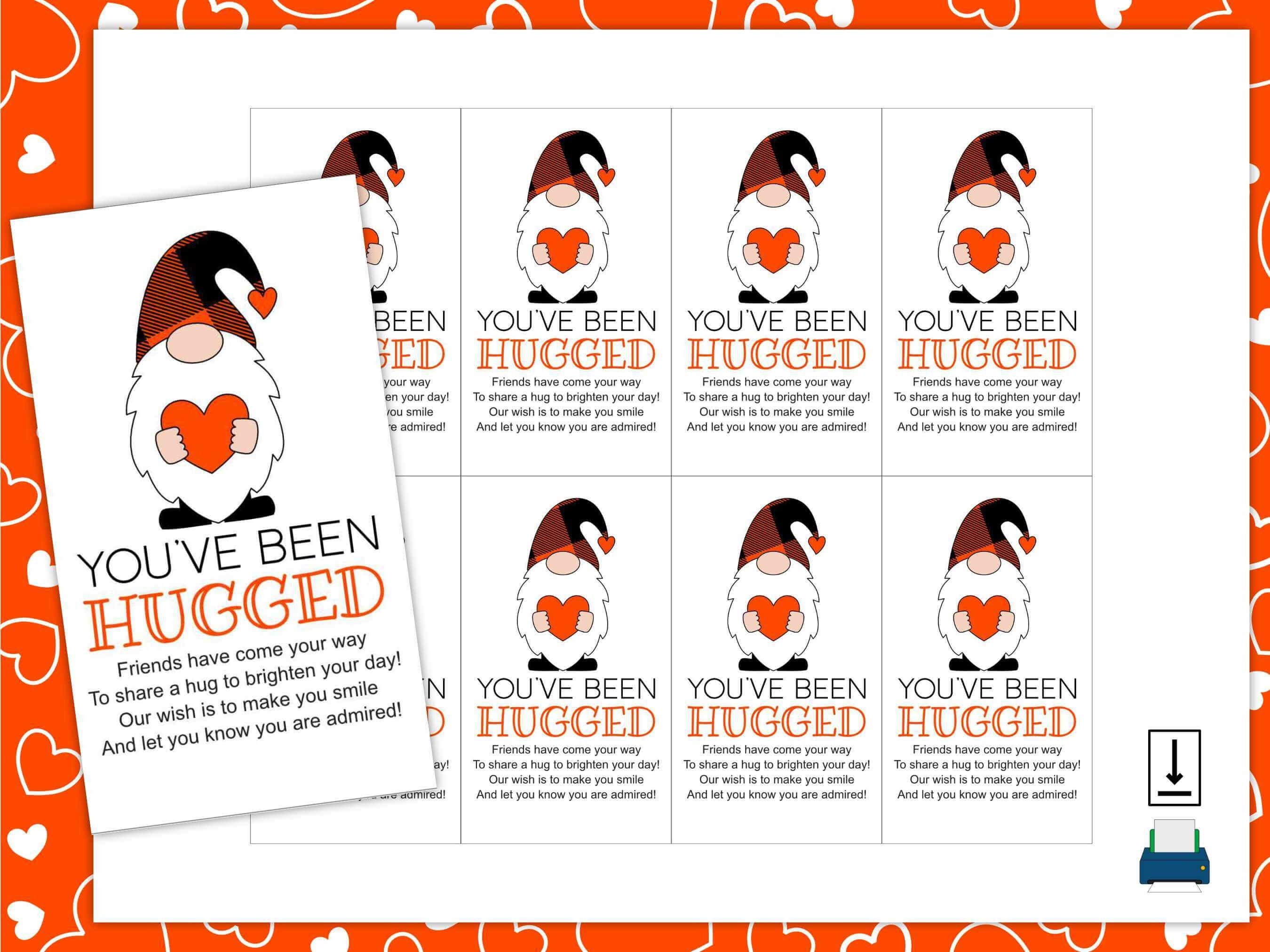 You've Been Hugged Hugged You've Been Hugged Printable Hugged Printable ...