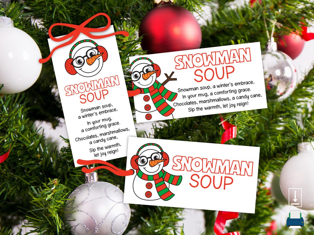 Snowman Soup Hot Chocolate Gift • Treat Bag Topper • Snowman Soup Tag ...