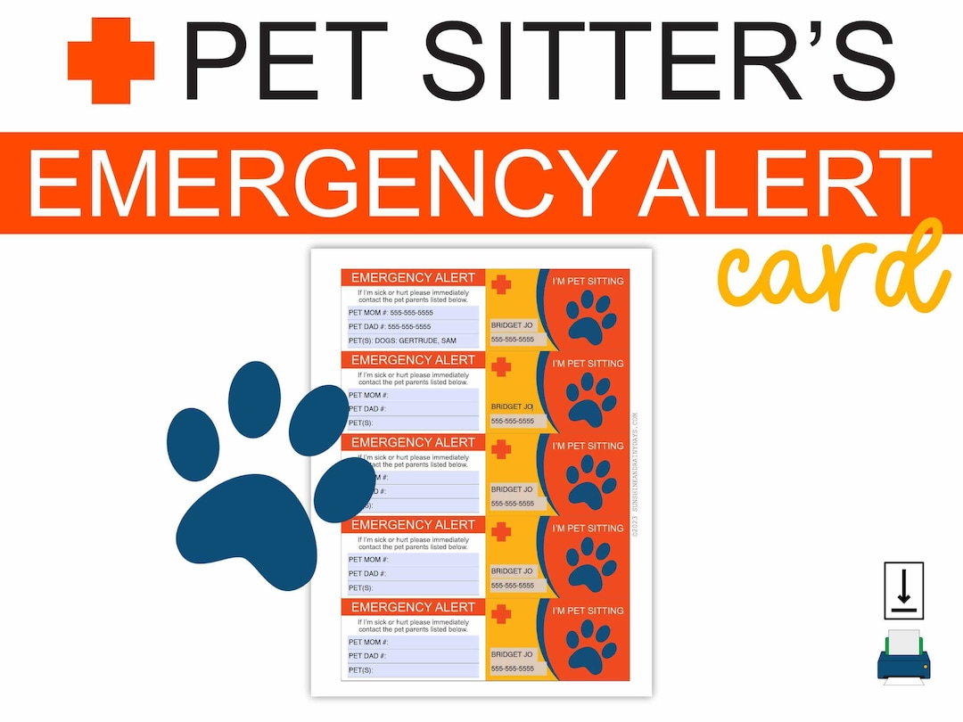 Fillable I'm Pet Sitting Emergency Alert Card Pet Sitter Emergency Card ...
