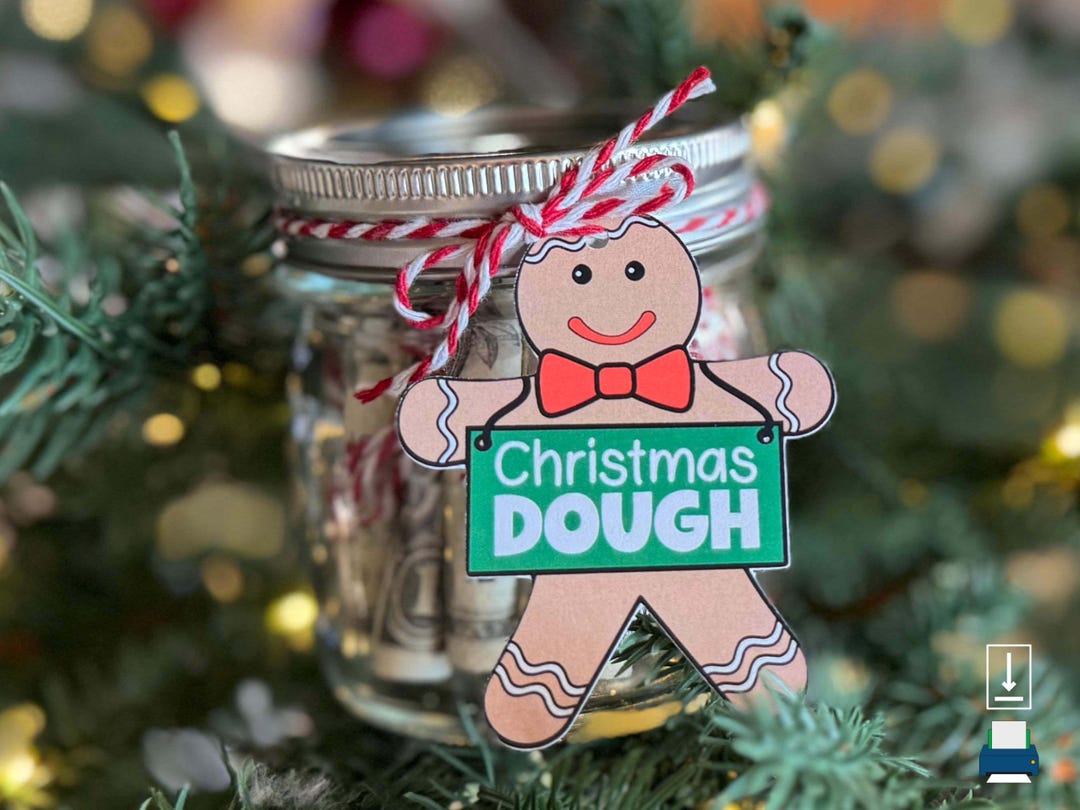 Printable Christmas Dough Tags and Baggie Toppers • Christmas Money ...