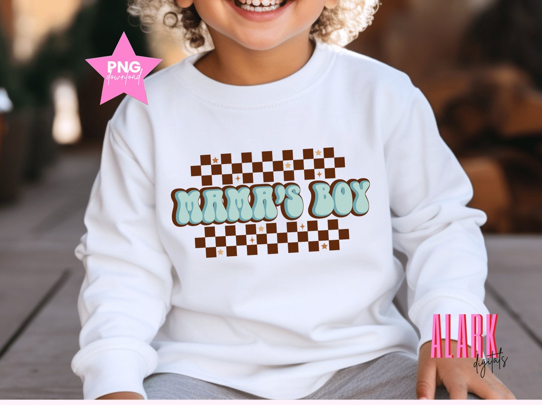 Boys PNG File Child Sublimation Design Mamas Boy PNG File DTF Transfer ...