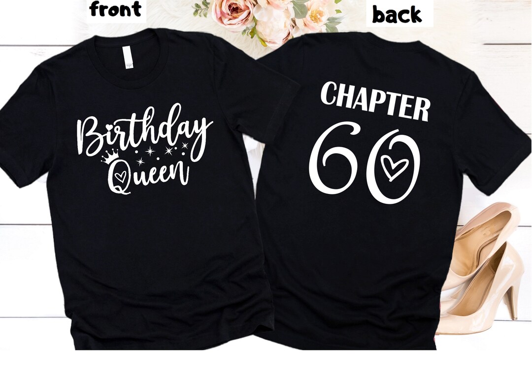 Chapter 60 Shirt, Birthday Shirt for Women, Birthday Queen Shirt, Sixty ...